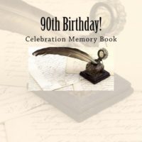 Best Gift Idea 90th Birthday!: Celebration Memory Book